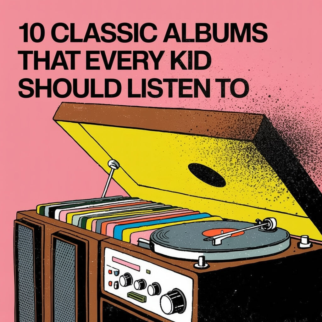 Classic Albums Every Little Rocker Should Hear – KidVicious.co.uk